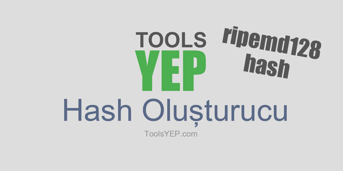 ripemd128 Hash Oluşturucu | ToolsYEP